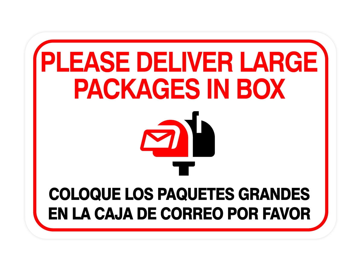 Classic Framed Plus Please Deliver Large Packages in Box / Coloque los ...