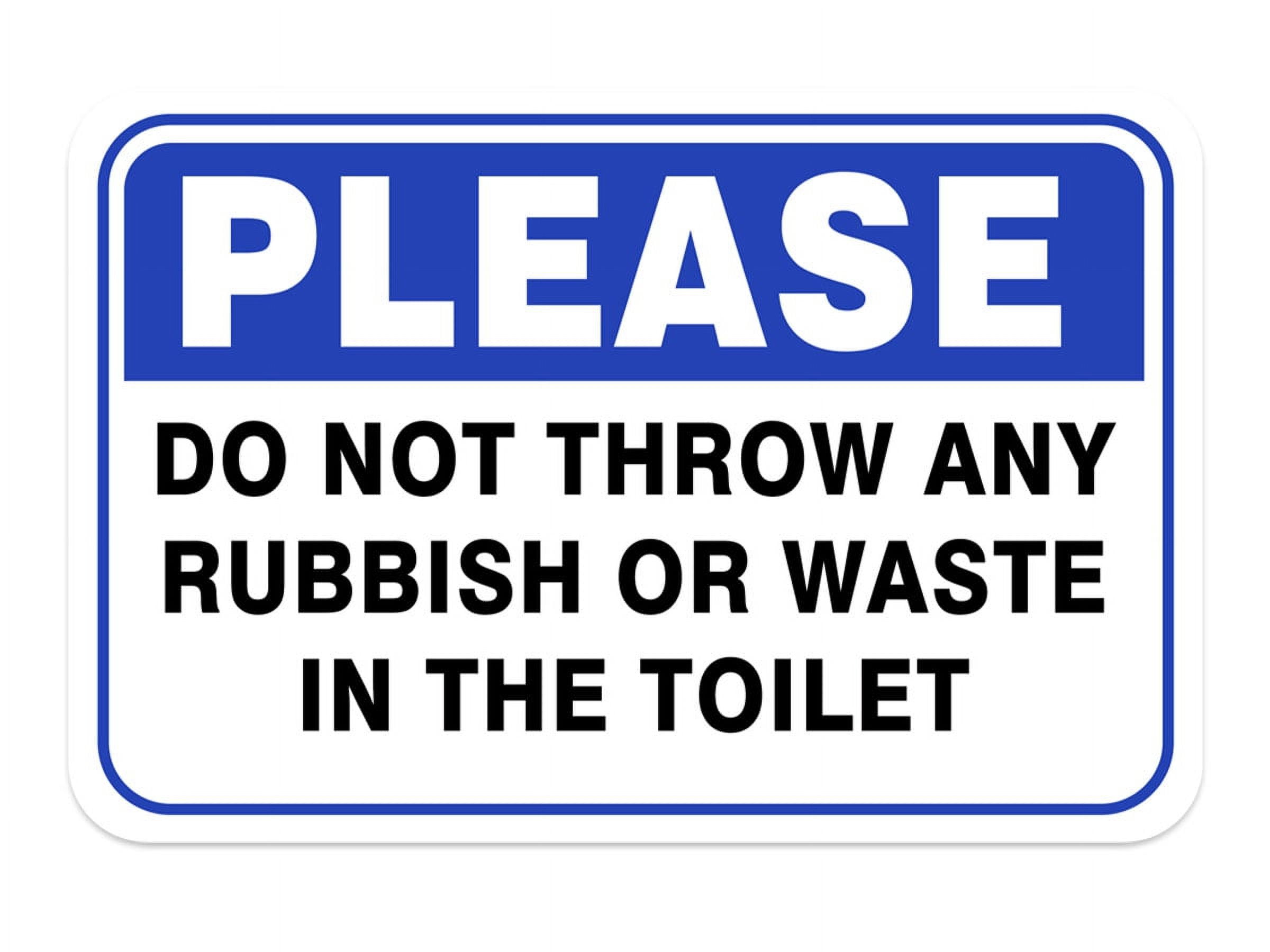 Classic Framed Plus Please Do Not Throw Any Rubbish Or Waste In The Toilet Door or Wall Sign ...