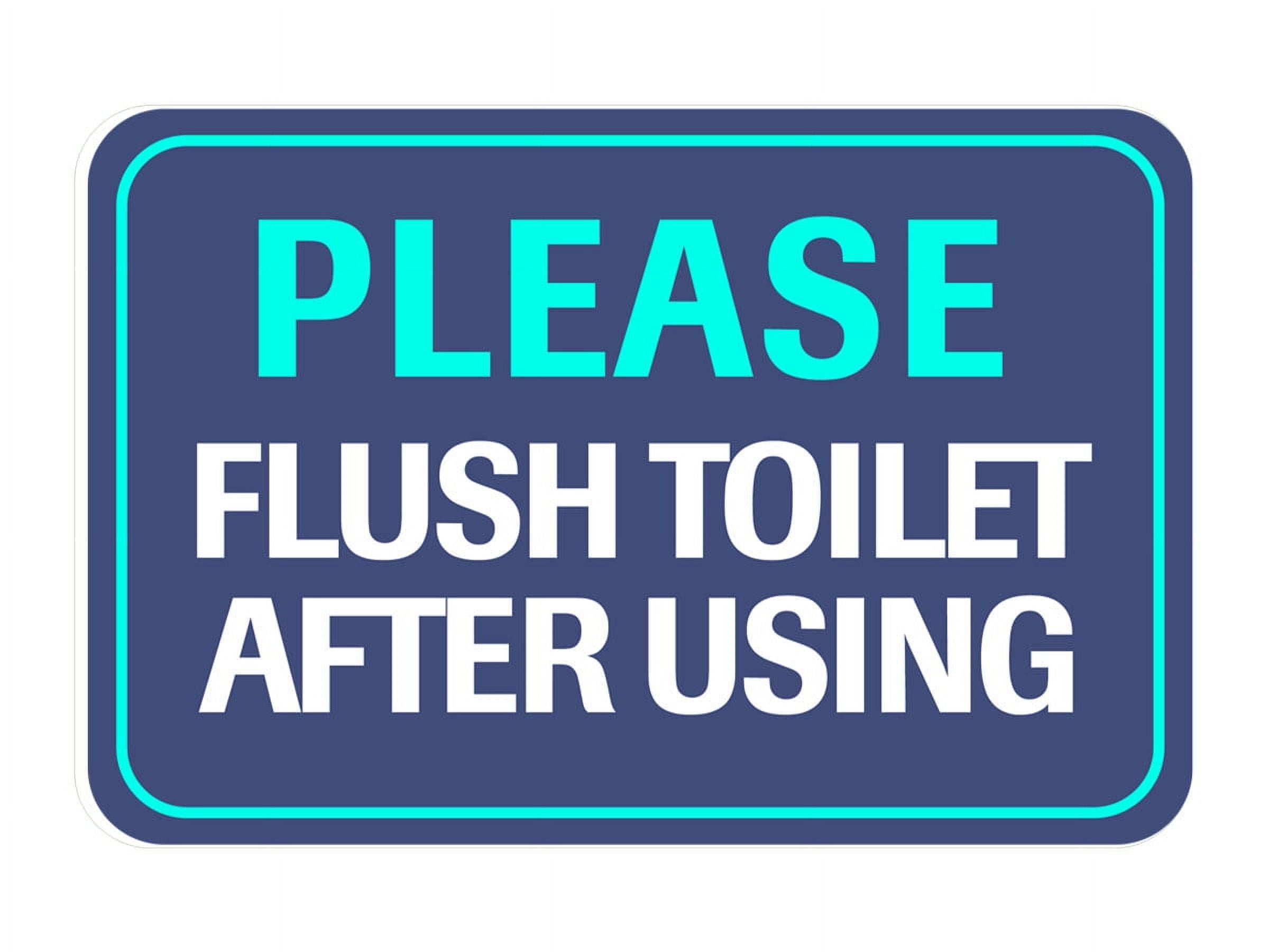 Classic Framed Plus Please Flush Toilet After Using Door or Wall Sign ...