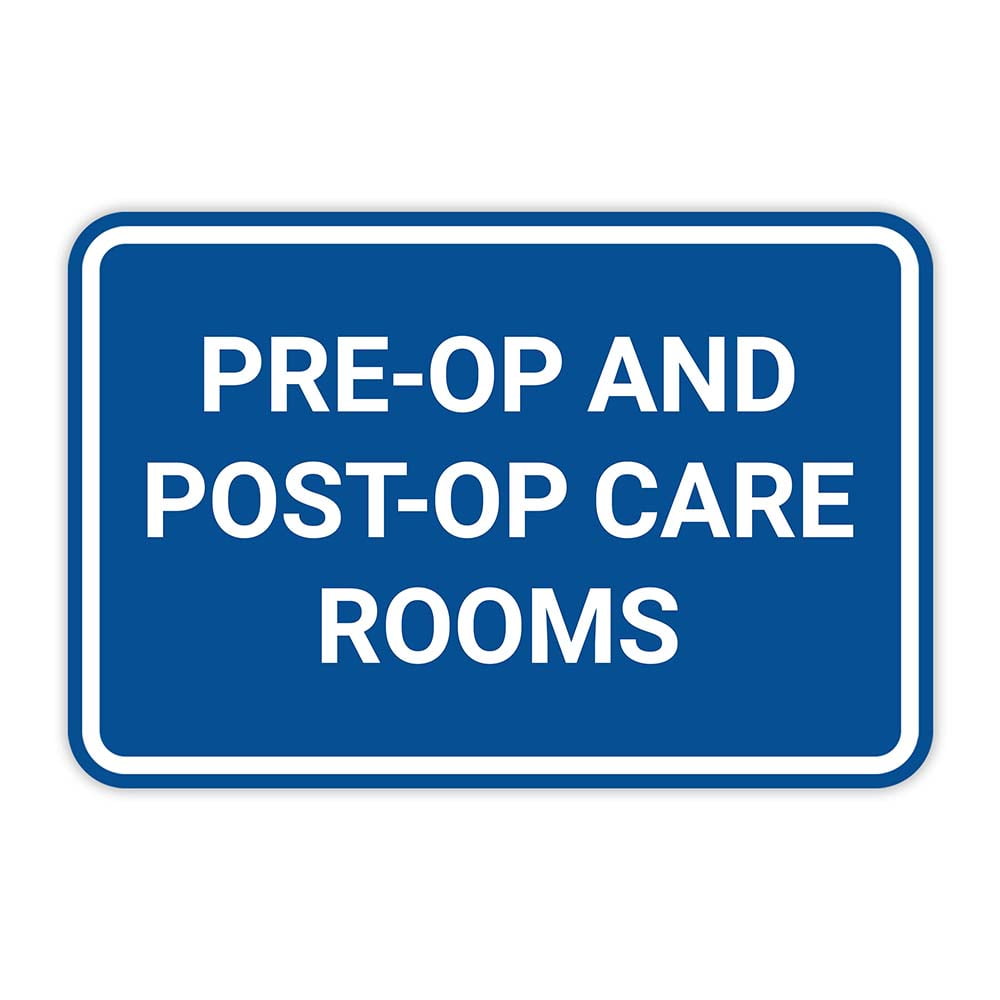 Classic Framed Plus Pre-op and Post-op Care Rooms Door or Wall Sign ...