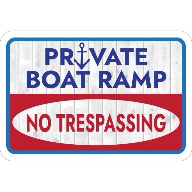 Classic Framed Plus Private Boat Ramp No Trespassing Wall or Door Sign ...