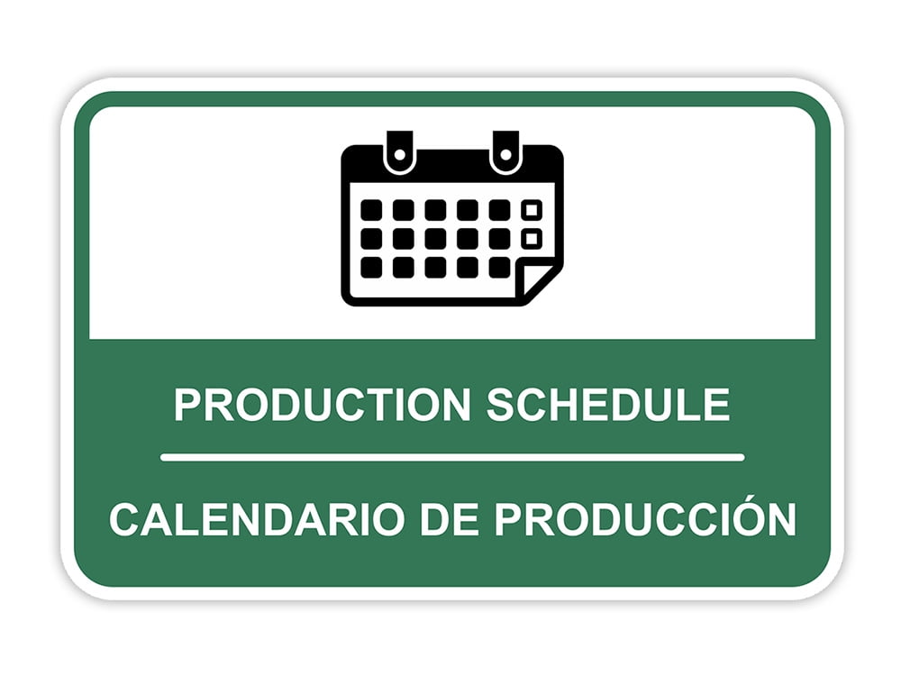 Classic Framed Plus Production Schedule Wall or Door Sign | Bilingual ...