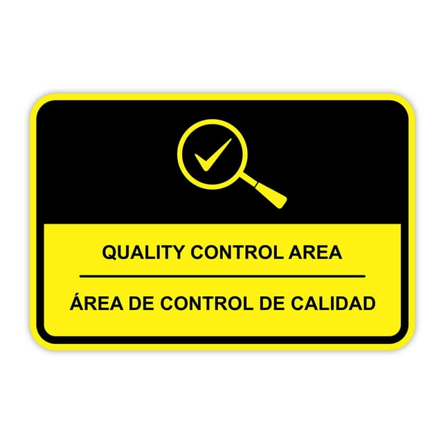 Classic Framed Plus Quality Control Area Wall or Door Sign | Bilingual ...