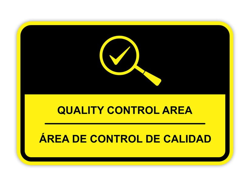 Classic Framed Plus Quality Control Area Wall or Door Sign Bilingual ...