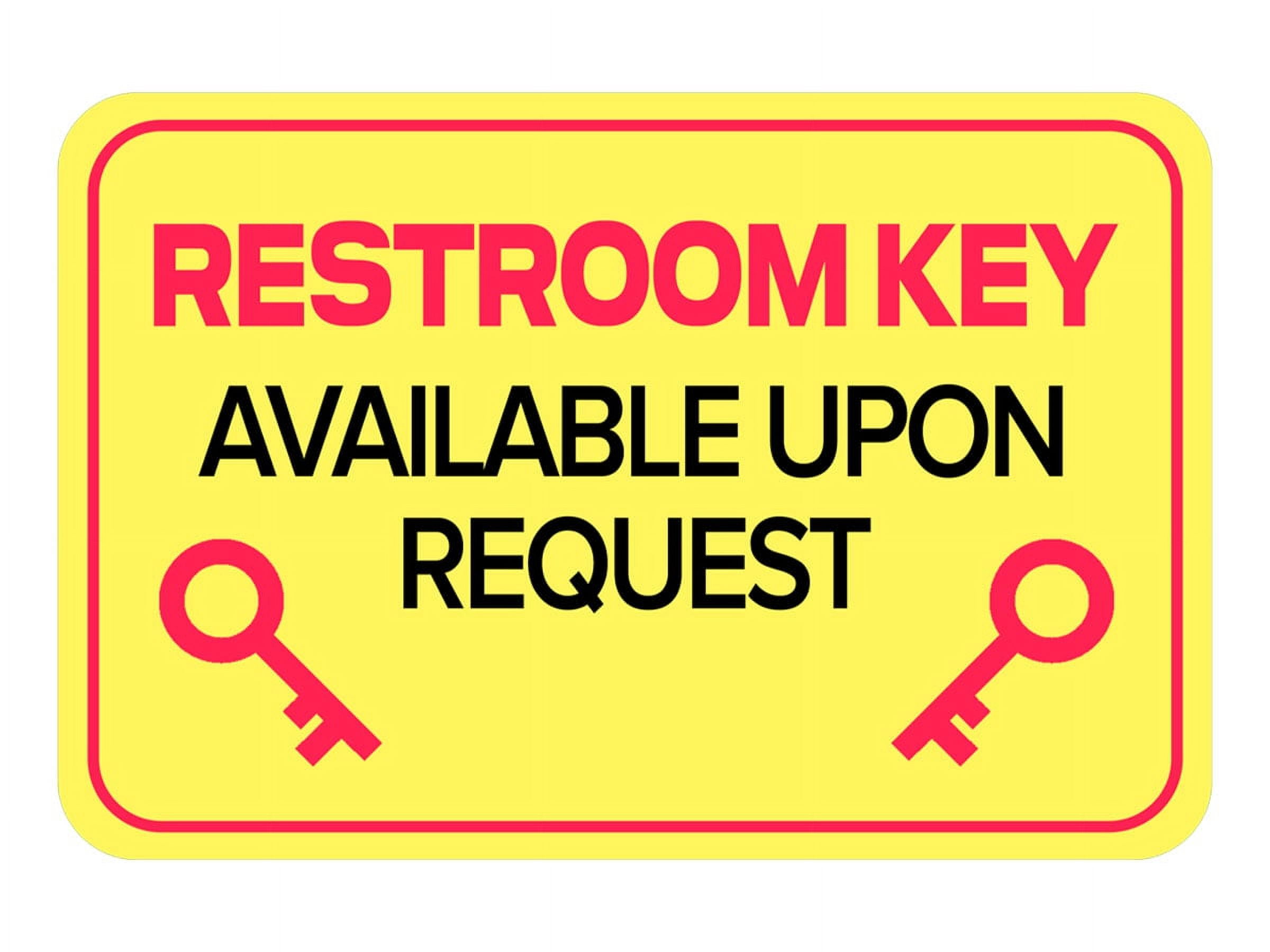 Classic Framed Plus Restroom Key Available Upon Request Door or Wall ...
