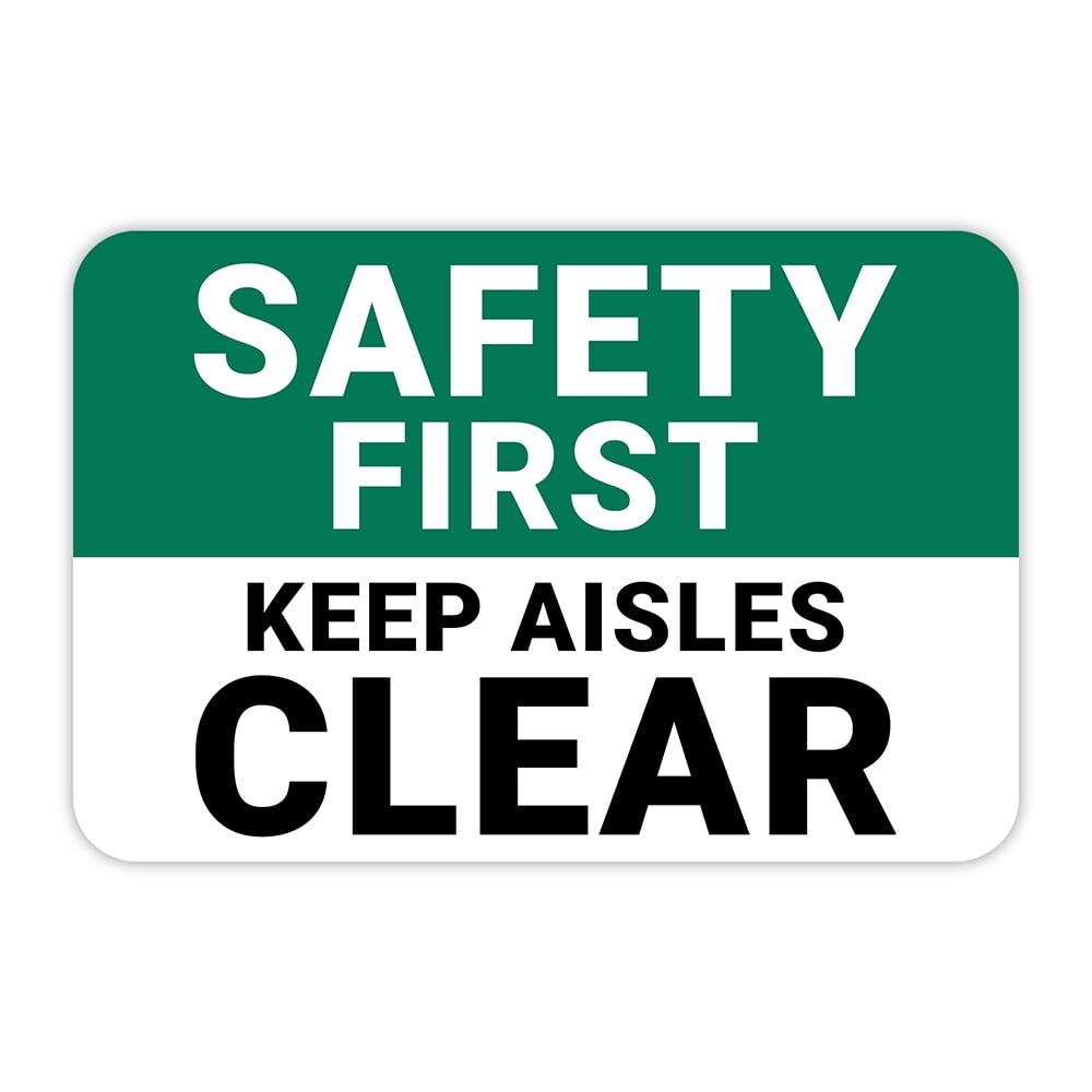 Classic Framed Plus Safety First Keep Aisles Clear Door or Wall Sign ...