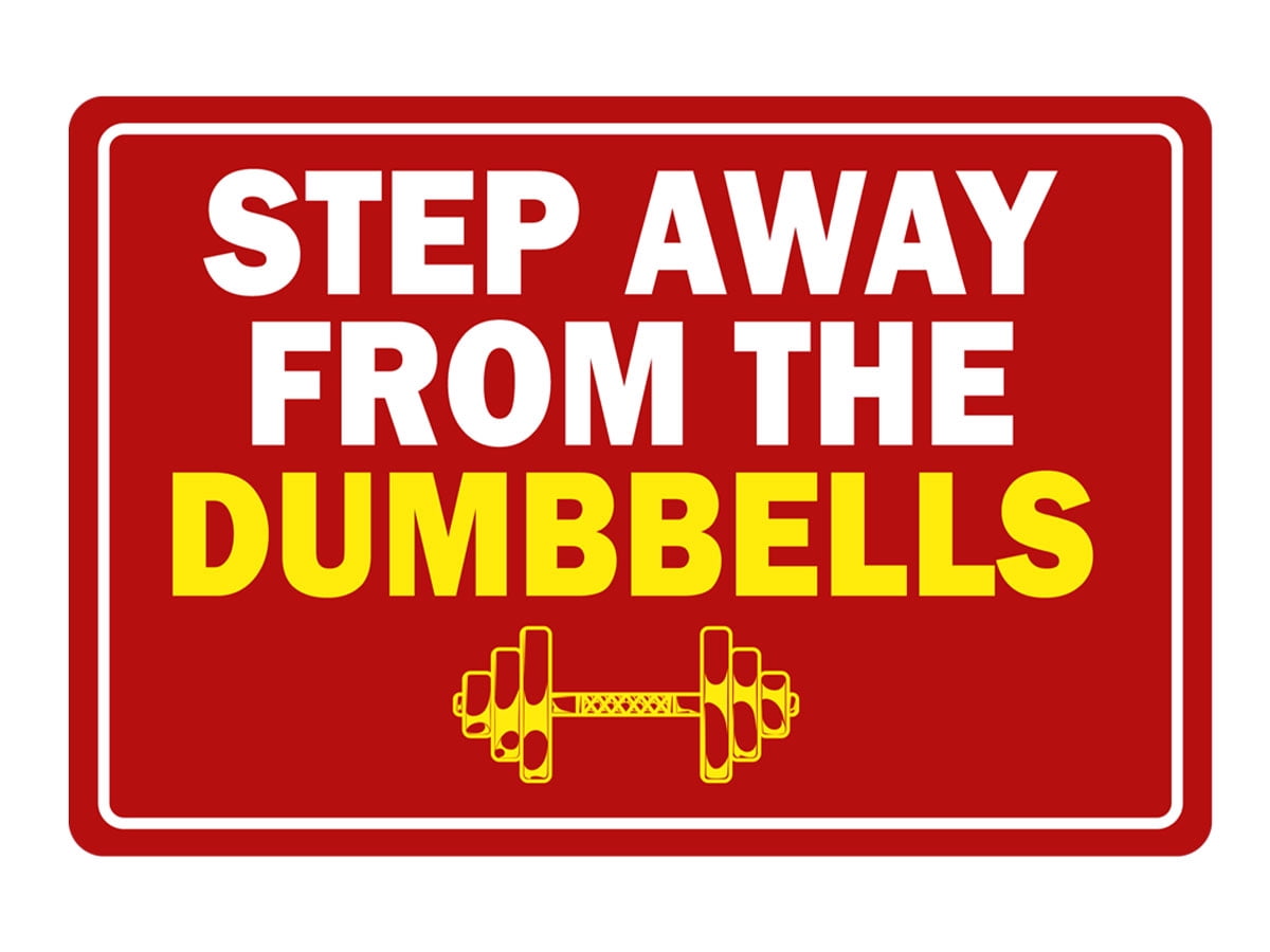 Classic Framed Plus Step Away From The Dumbbells Door or Wall Sign ...