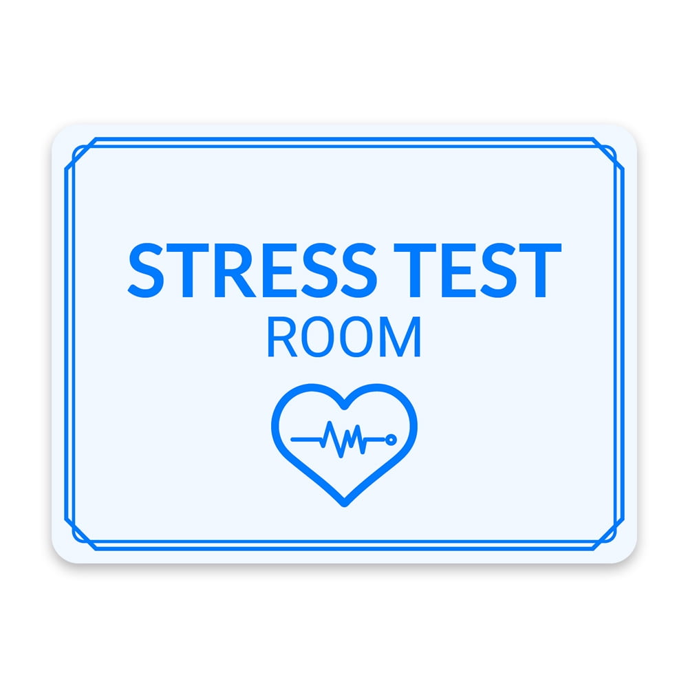 Classic Framed Plus Stress Test Room Door or Wall Sign | Hygiene and ...