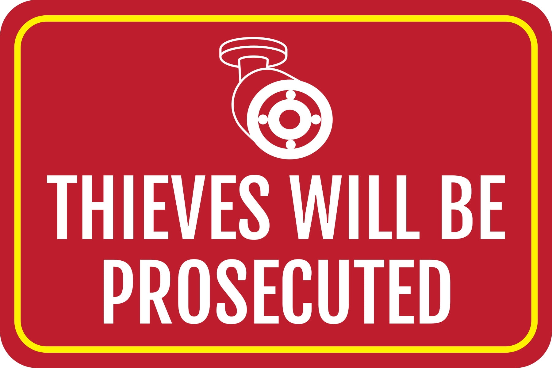 Classic Framed Plus Thieves Will Be Prosecuted Wall or Door Sign ...