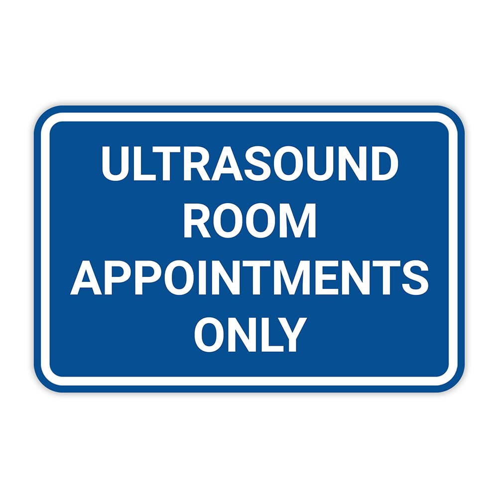 Classic Framed Plus Ultrasound Room Appointments Only Door or Wall Sign ...