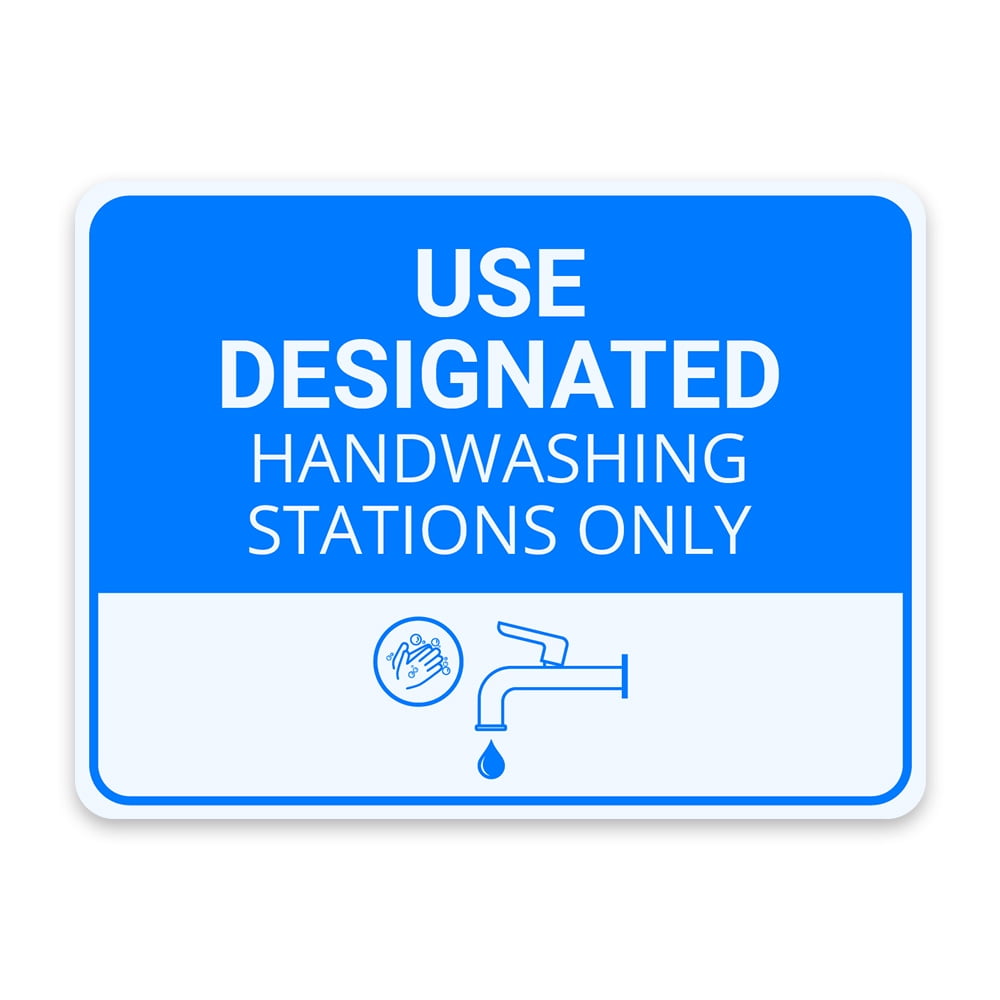Classic Framed Plus Use Designated Handwashing Stations Only Door or ...