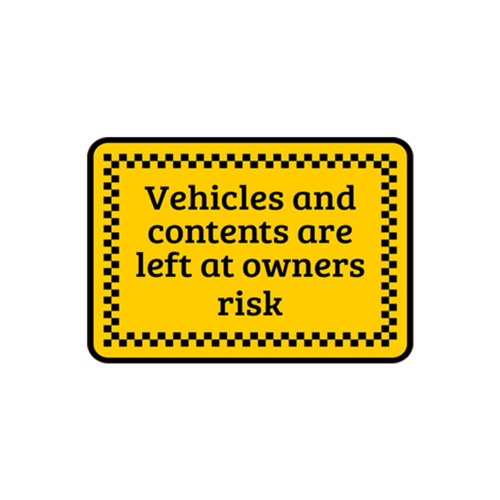 Classic Framed Plus Vehicles And Contents Are Left At Owners Risk Door ...