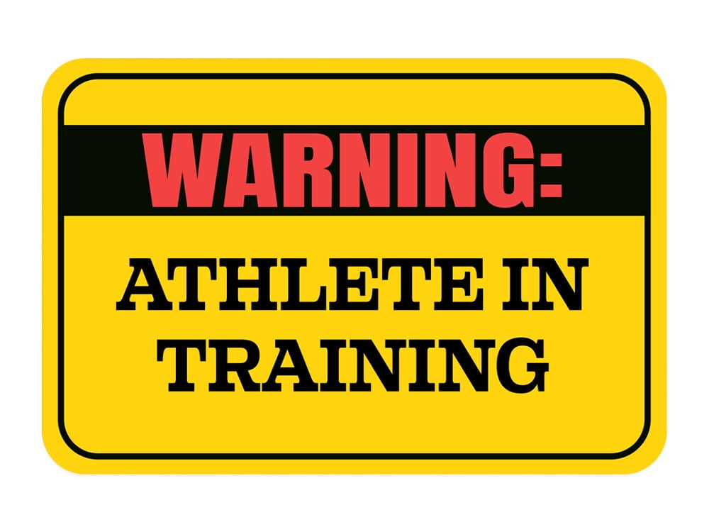 Classic Framed Plus Warning: Athlete in Training Door or Wall Sign ...