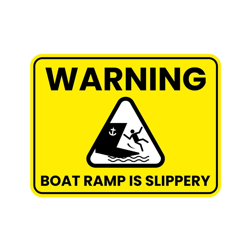 Classic Framed Plus Warning Boat Ramp Is Slippery Door or Wall Sign ...