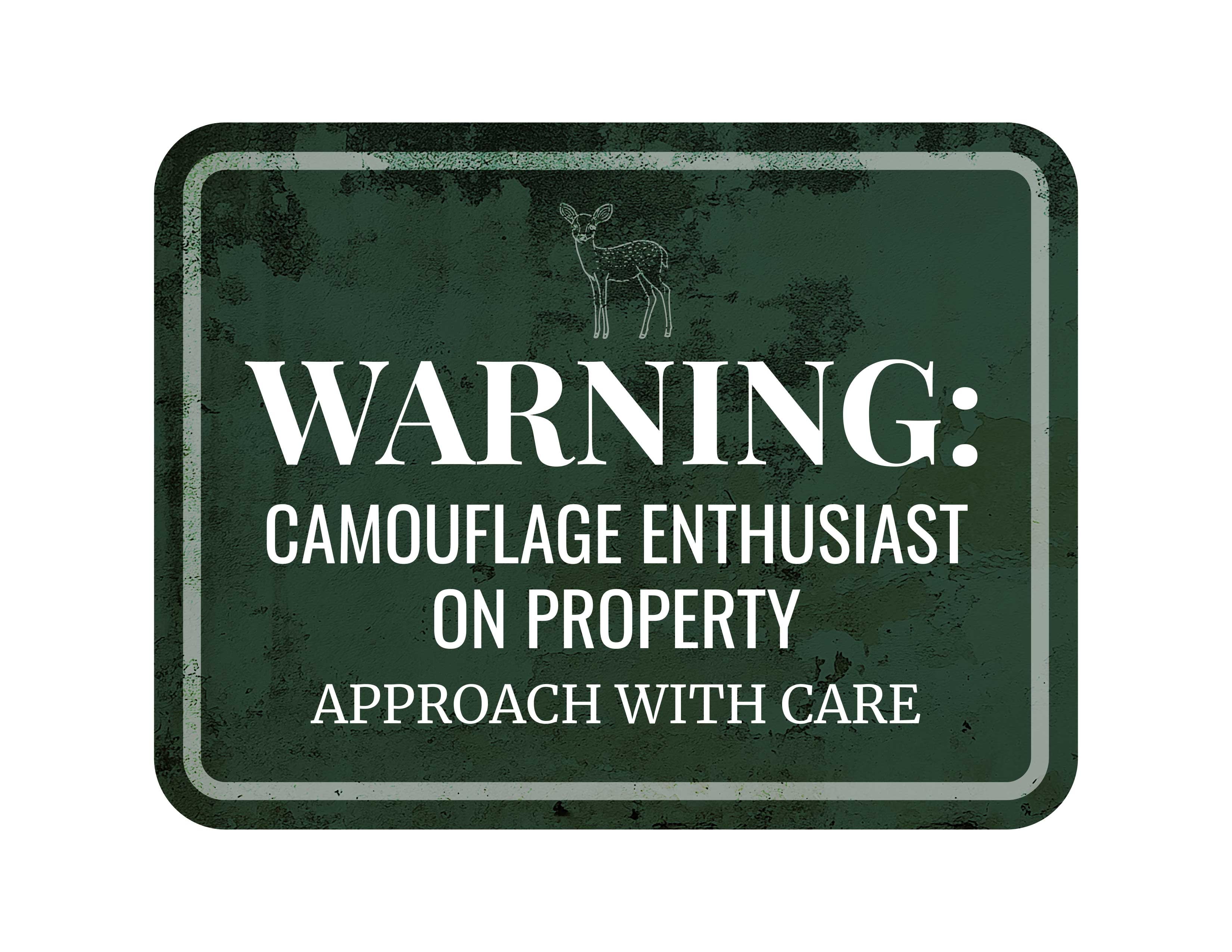 Classic Framed Plus Warning: Camouflage Enthusiast On Property Approach ...