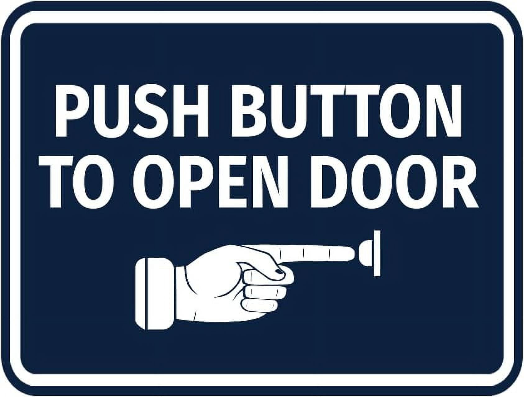 Classic Framed Push Button To Open Door (Finger Pointing Right) Sign ...