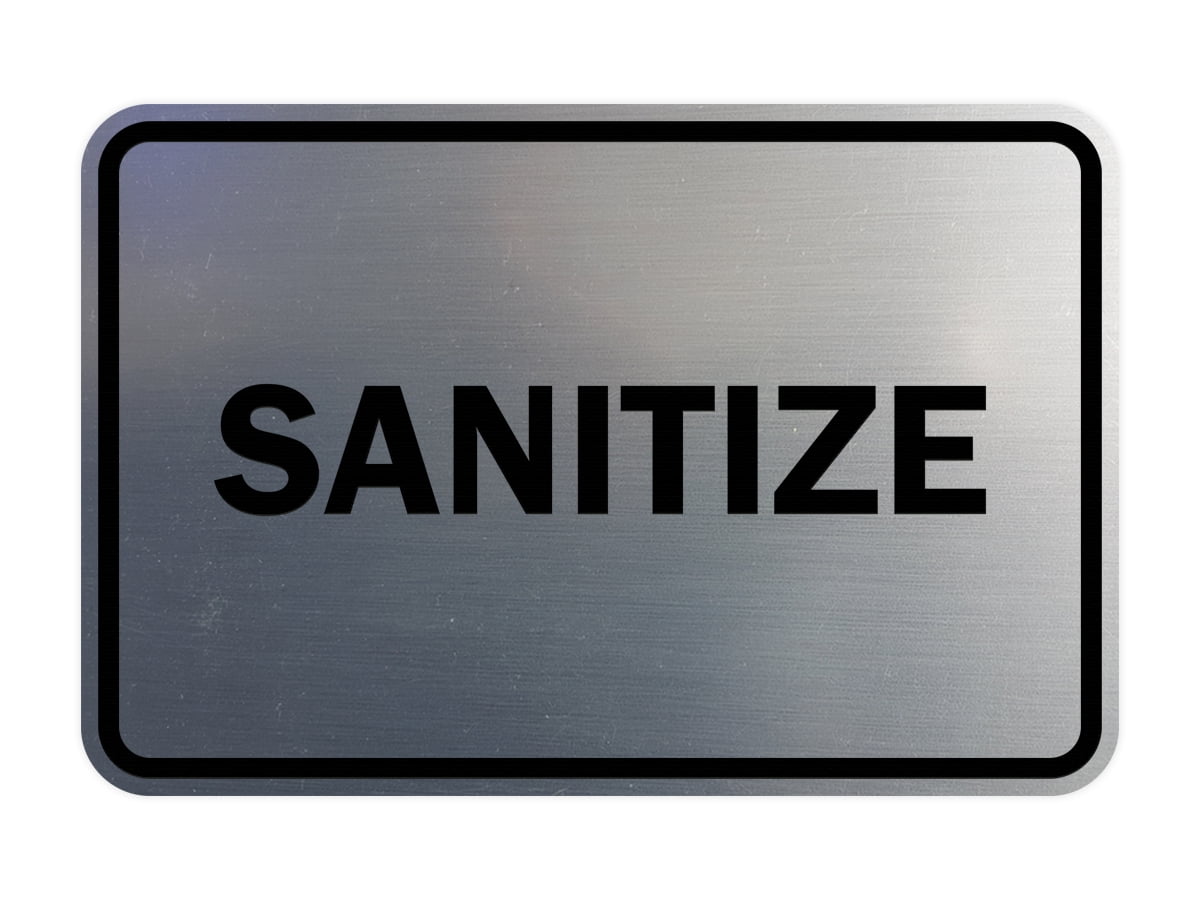 Classic Framed Sanitize Sign (Brushed Silver) - Medium - Walmart.com