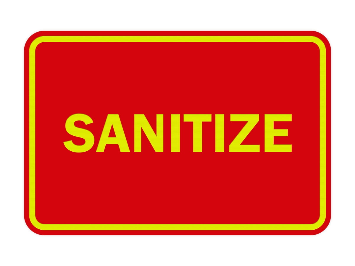 Classic Framed Sanitize Sign (Red/Yellow) - Large - Walmart.com