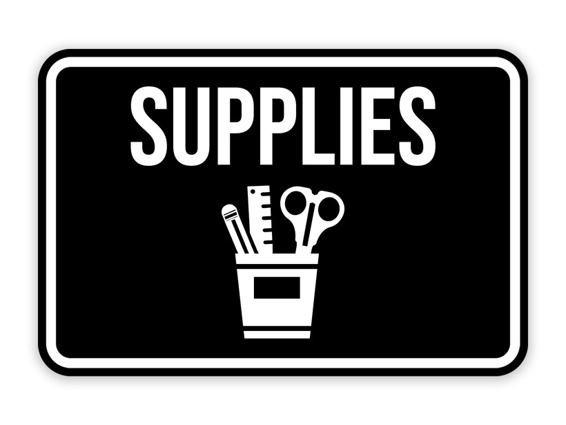 Classic Framed Supplies Wall or Door Sign SIZE: 8" x 12" - Walmart.com