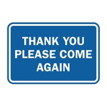 Victorian Thank You Please Come Again Sign (Blue) - Small 3" X 6 ...
