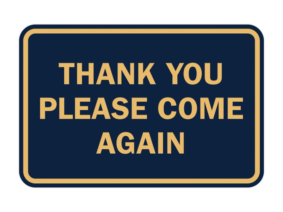 Classic Framed Thank You Please Come Again Sign (Navy Blue/Gold ...