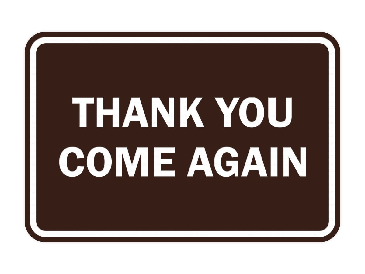 Classic Framed Thank you come again Sign (Dark Brown) - Large - Walmart.com