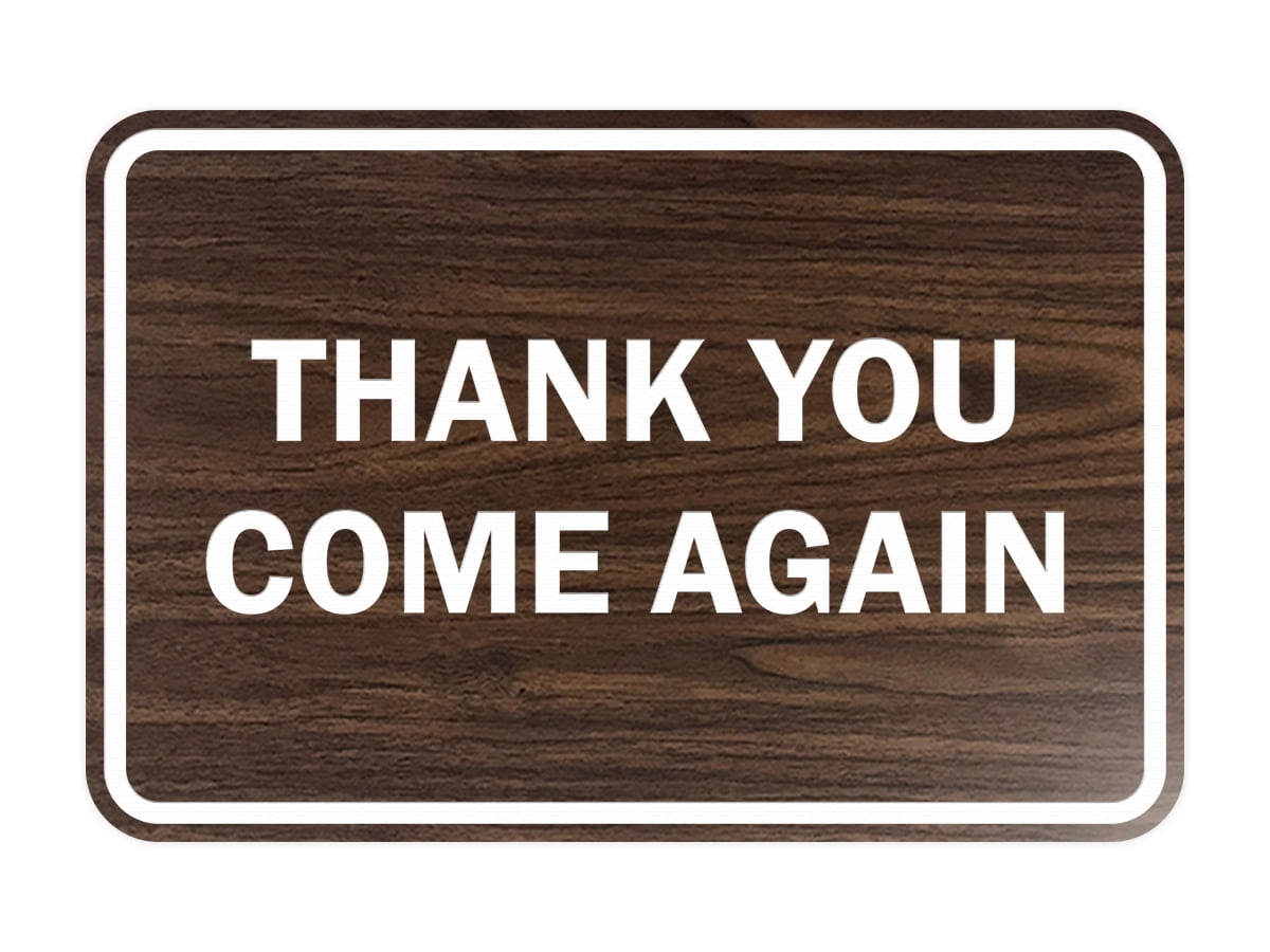 Classic Framed Thank you come again Sign (Walnut) - Small - Walmart.com