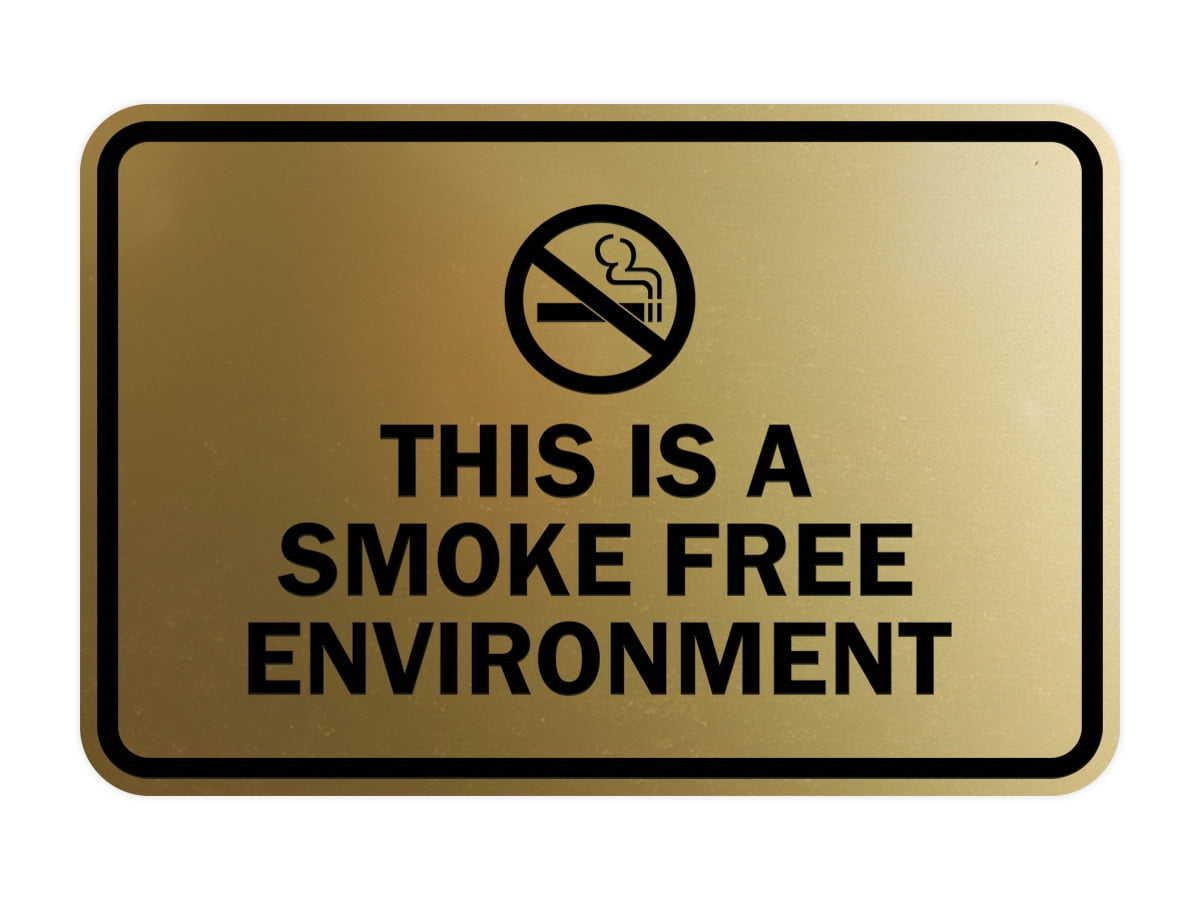 Classic Framed This Is A Smoke Free Environment Sign (Brushed Gold ...