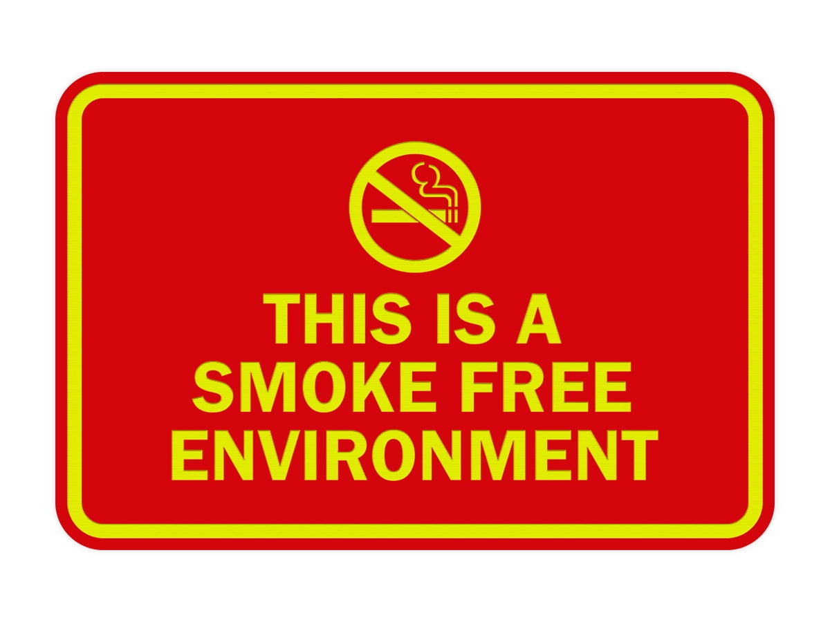 Classic Framed This Is A Smoke Free Environment Sign (Red/Yellow ...