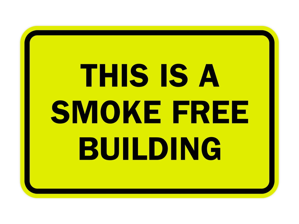 Classic Framed This is a Smoke Free Building Sign (Yellow / Black ...