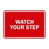 Classic Framed Watch Your Step Sign (Red) - Medium - Walmart.com