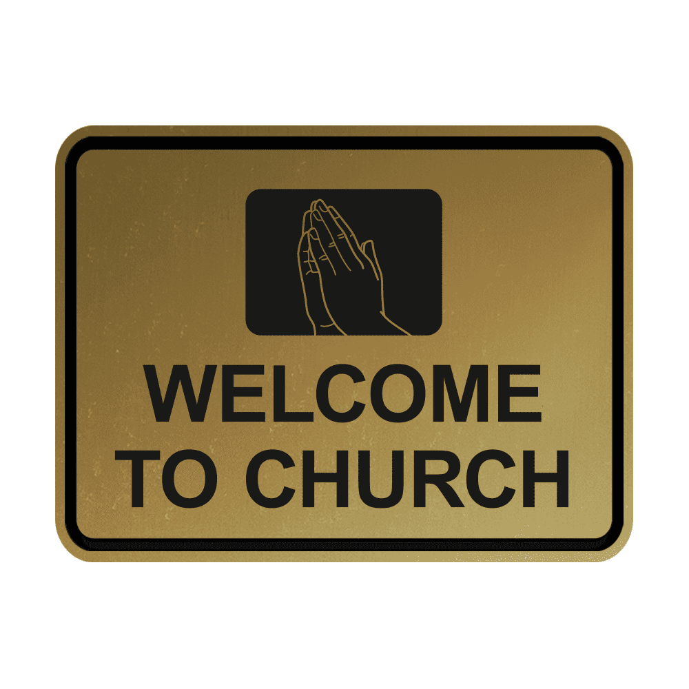 Classic Framed Welcome To Church Praying Hands Sign (Brushed Gold ...