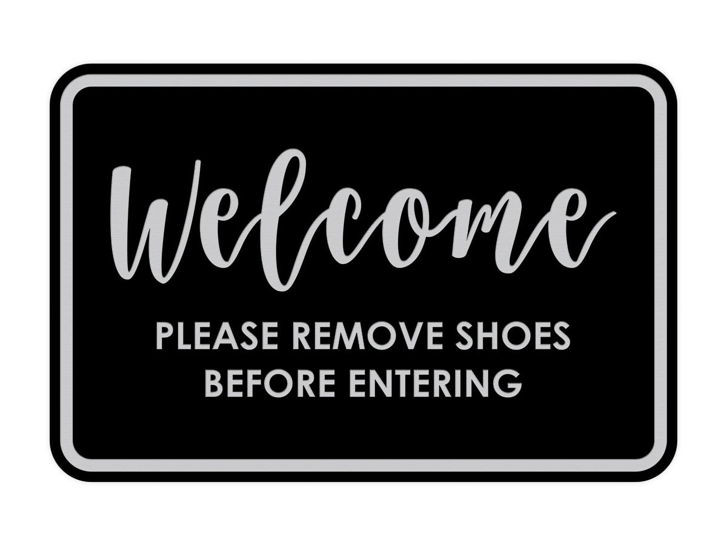 Classic Framed Welcome please remove shoes before entering (Black ...