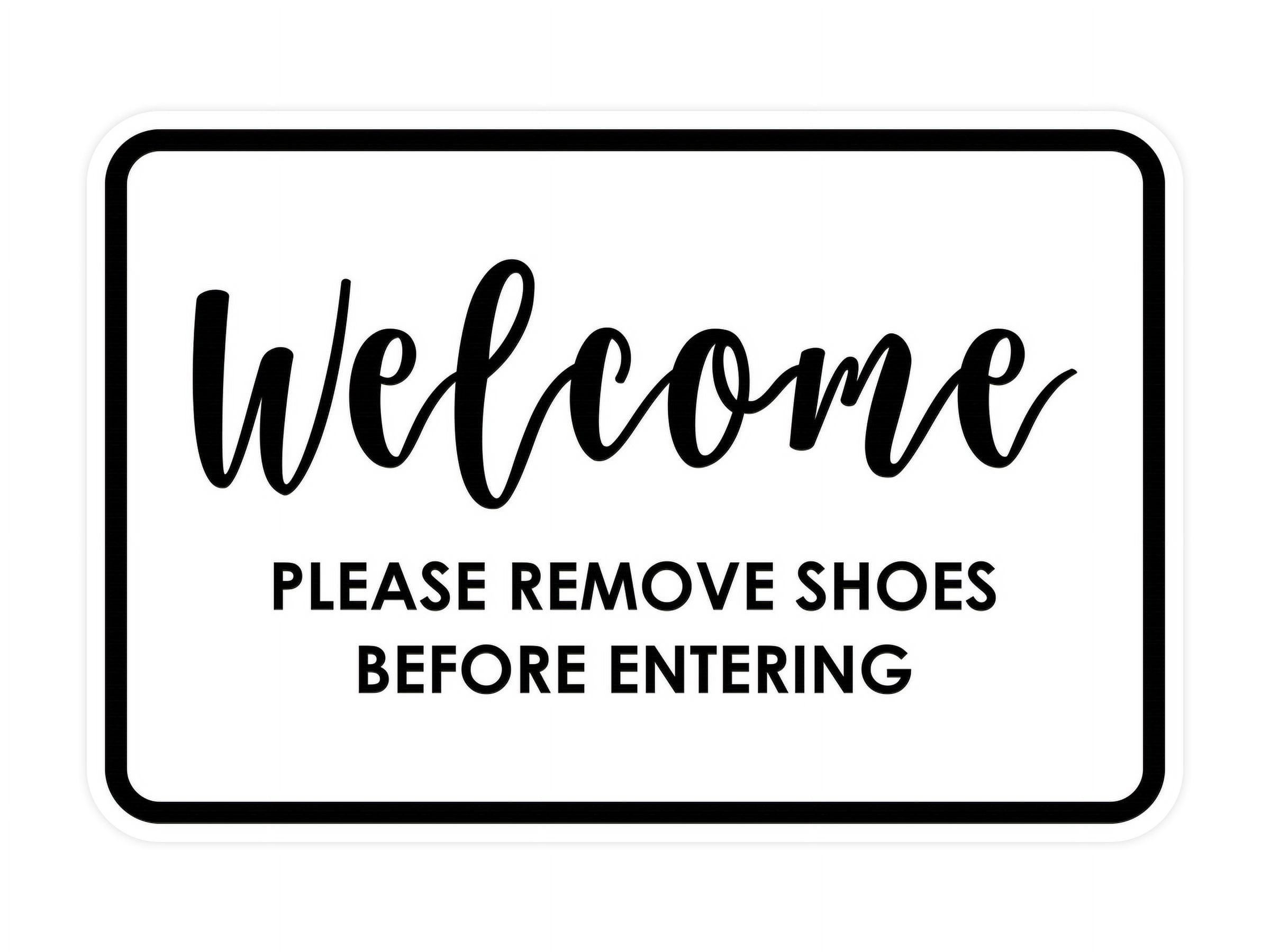Classic Framed Welcome please remove shoes before entering (White ...