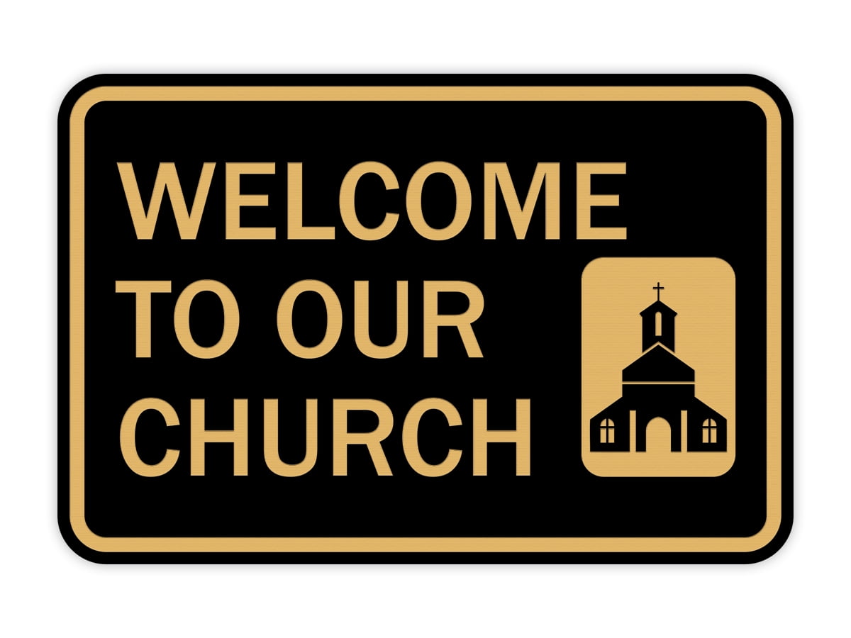Classic Framed Welcome to Our Church Sign (Black Gold) - Medium ...
