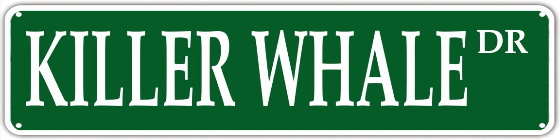 Classic Killer Whale Dr Street Sign,Metal Road Sign For Indoor/Outdoor ...