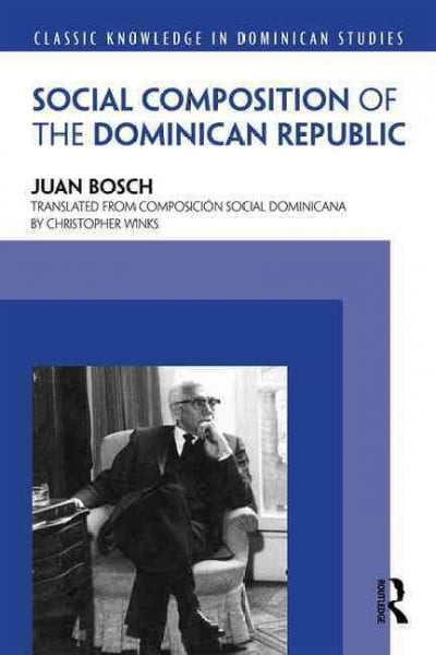 Pre-Owned Classic Knowledge in Dominican Studies The Social Composition ...