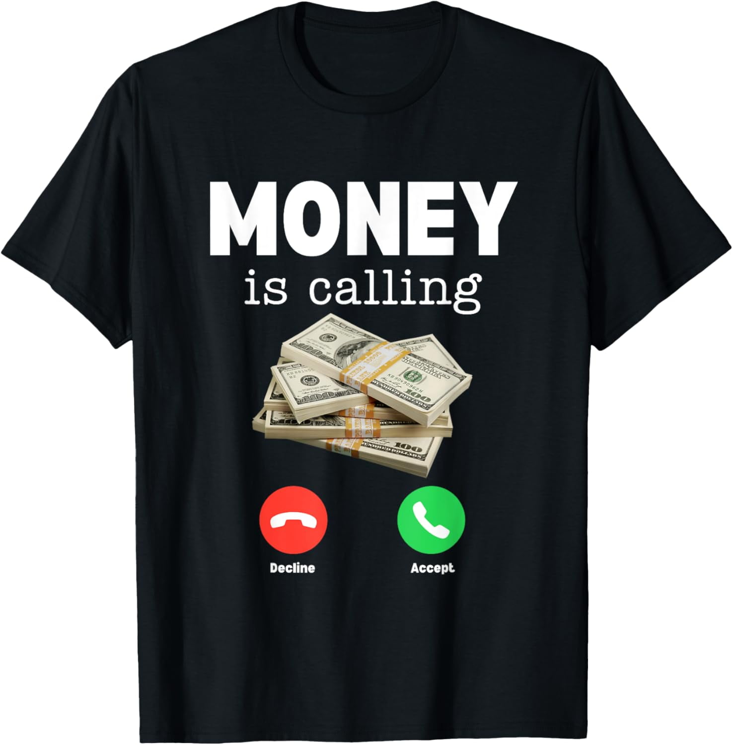 Classic Money Is Calling Shirt Funny Business Hustler T-Shirt - Walmart.com
