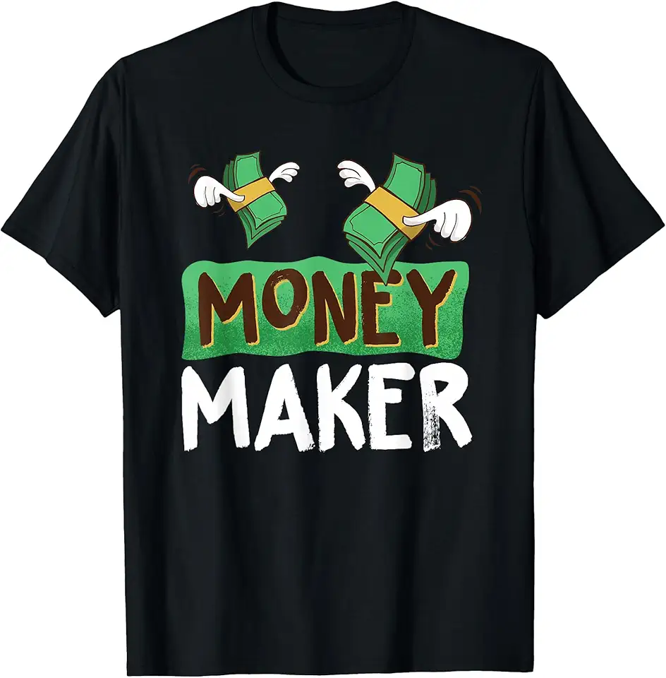 Classic Money Maker Rich Man Rules Dollars Business Gift T-Shirt ...