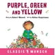 Classic Munsch: Purple, Green and Yellow (Hardcover) - Walmart.com