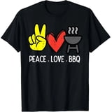 Classic Retro Peace Love BBQ Barbecue Meat Grilling Graphic Unisex T ...
