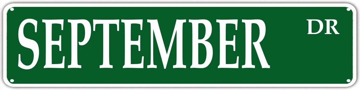 Classic September Dr Street Sign,Metal Road Sign For Indoor/Outdoor ...