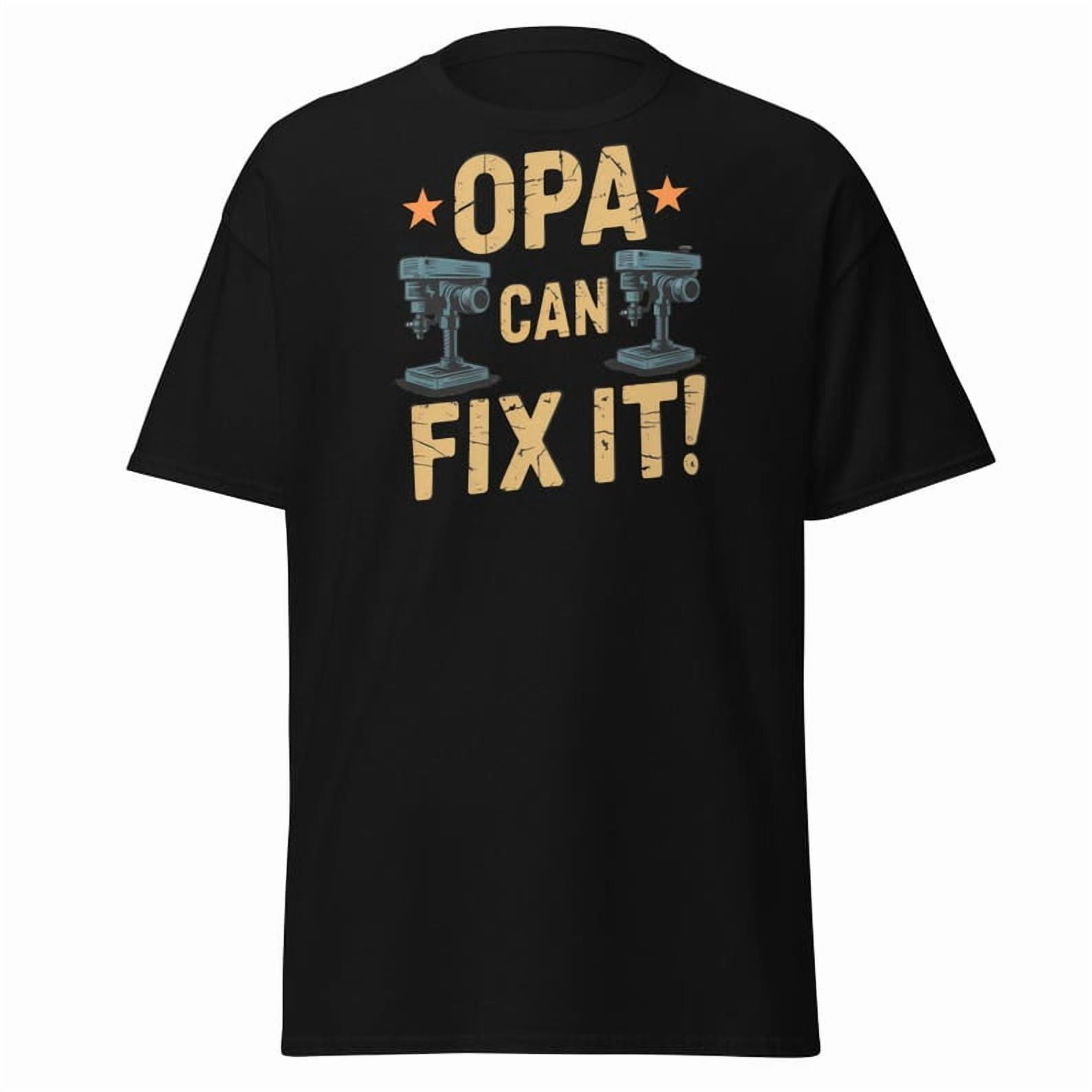 Classic Unisex T-Shirt Grandpa can fix anything – Funny gift with 2 ...