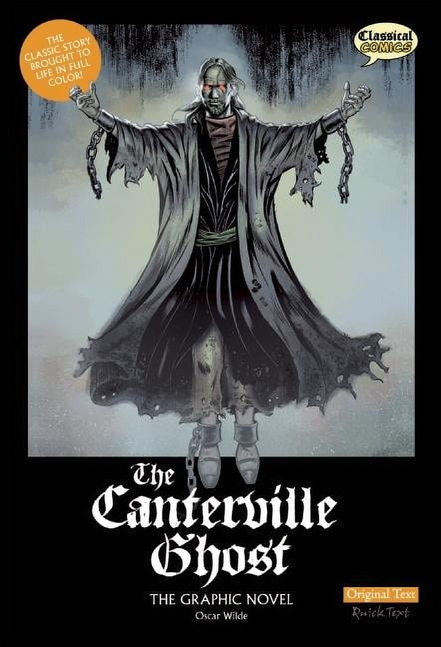 Classical Comics: Original Text The Canterville Ghost the Graphic Novel: Original Text ...