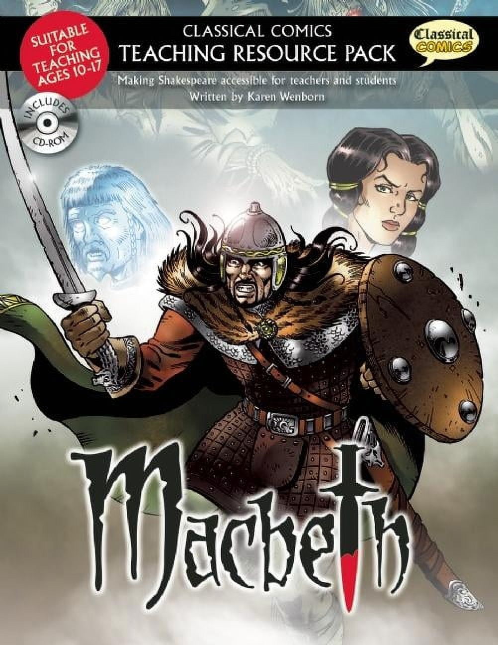 Classical Comics: Teaching Resource Pack Macbeth: Making Shakespeare ...