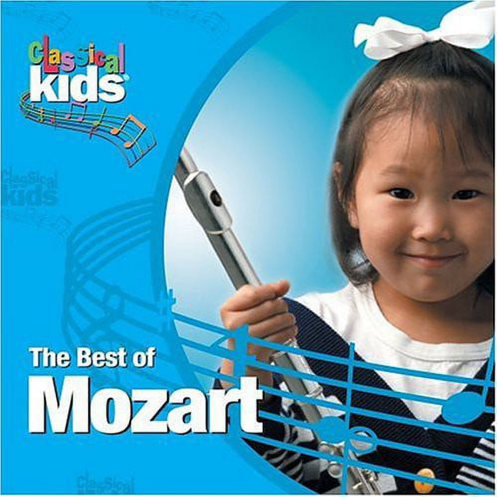 Classical Kids - Best of Classical Kids: Wolfgang Amadeus Mozart ...
