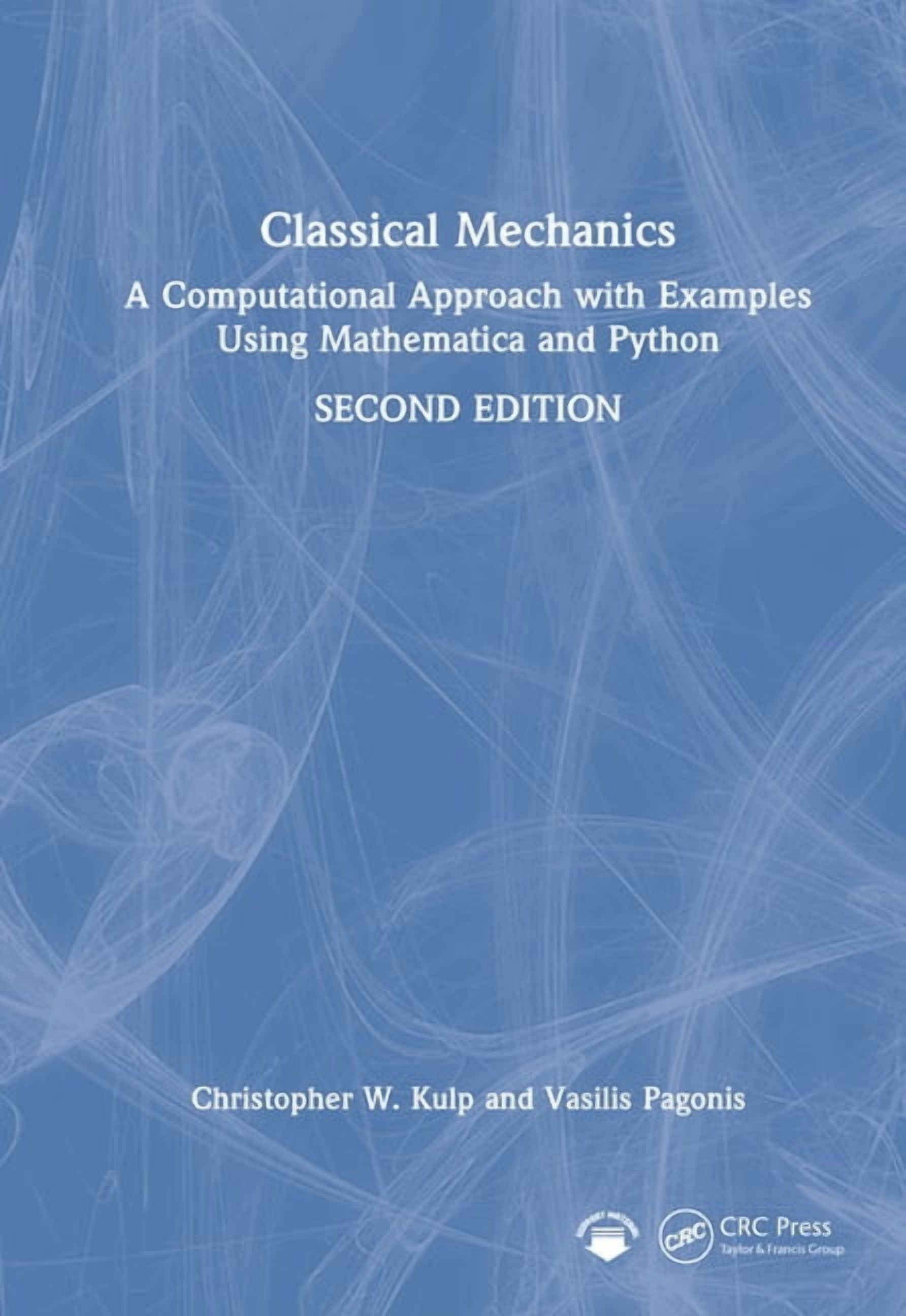 Classical Mechanics: A Computational Approach with Examples Using Mathematica and Python ...