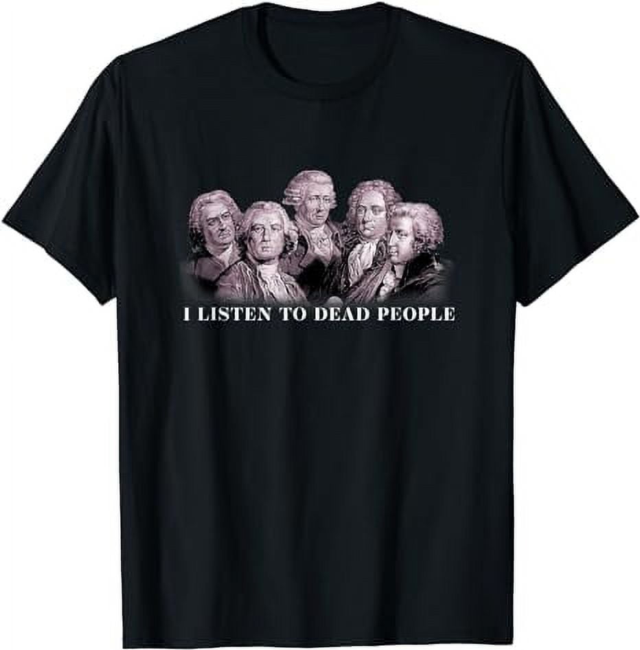 Classical Music Bach Gluck Beethoven Haydn Mozart T-Shirt - Walmart.com