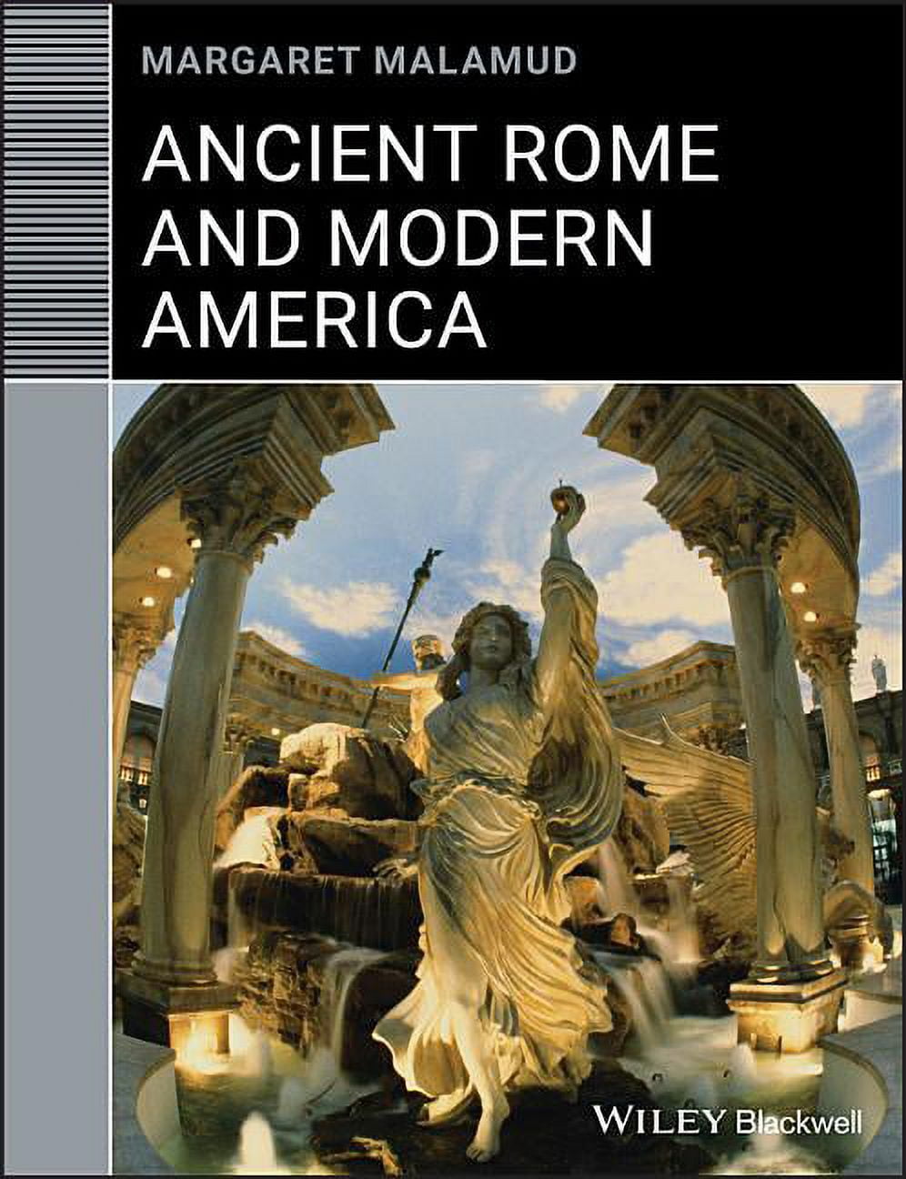 Classical Receptions Ancient Rome and Modern America, (Paperback ...
