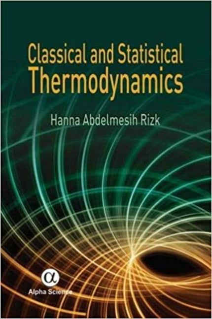 Classical and Statistical Thermodynamics (Hardcover) - Walmart.com